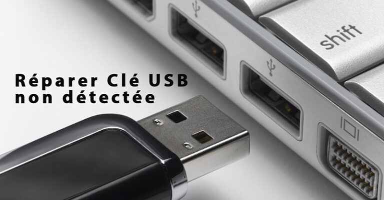 Clé USB non détectée ? Guide complet de réparation - Numerimo